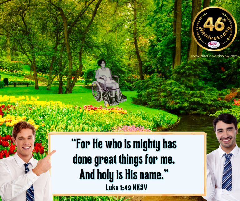 Great is His Faithfulness – 46 Years Later! – NitaEdwardsNow.com